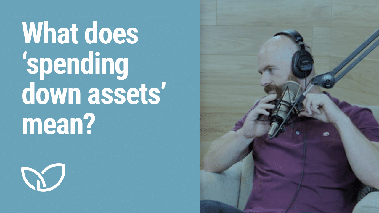 What does 'spending down' assets mean? - Dentist Advisors